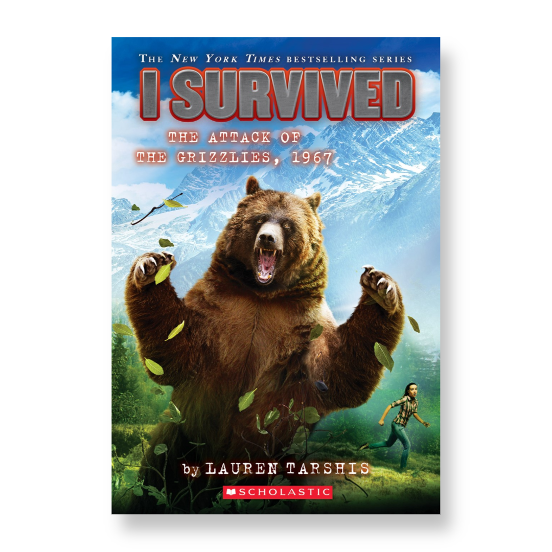 I Survived the Attack of the Grizzlies, 1967 (I Survived #17) – Casita ...