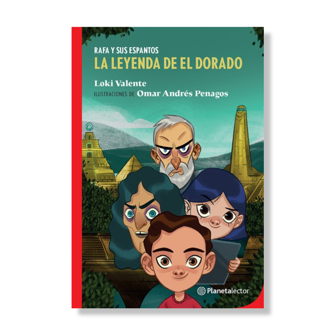 Rafa y sus espantos: La leyenda de El Dorado – Casita Bookstore